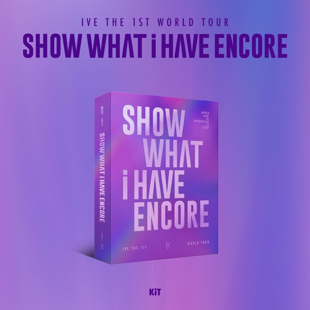 IVE - THE 1ST WORLD TOUR [SHOW WHAT I HAVE - ENCORE] KiT VIDEO - Baro7 ...